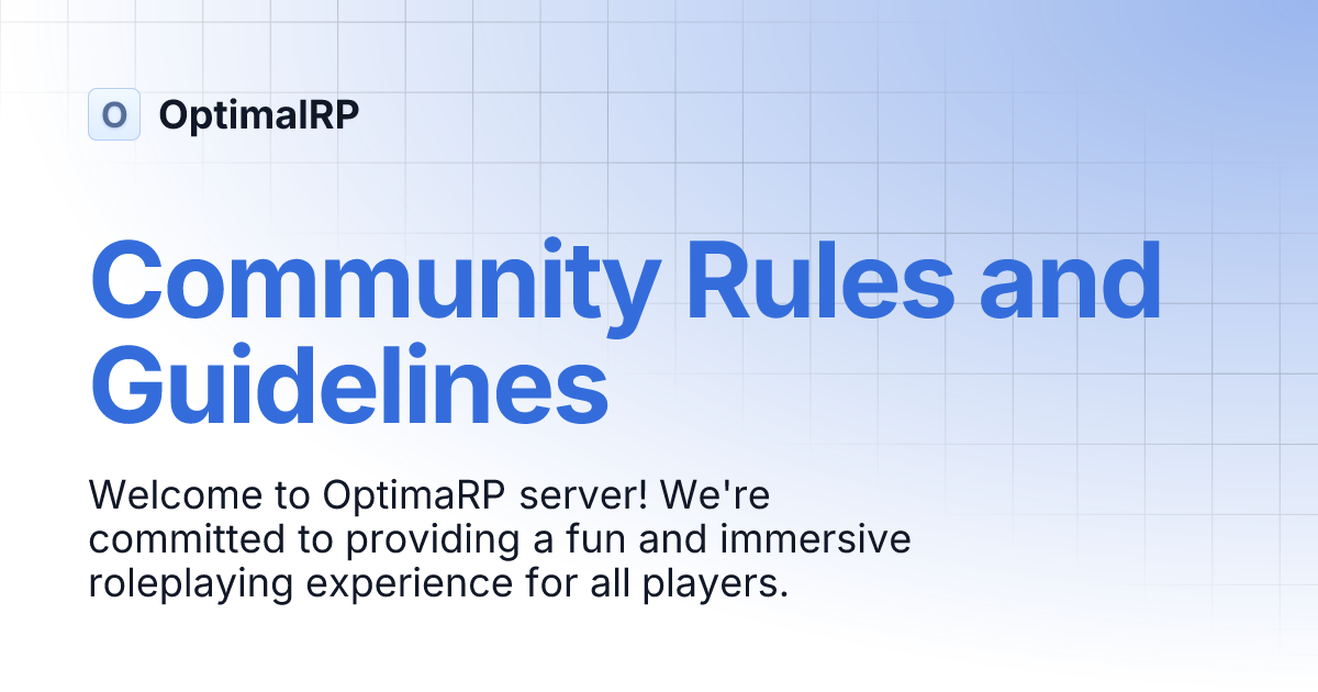 Community Rules and Guidelines | OptimalRP